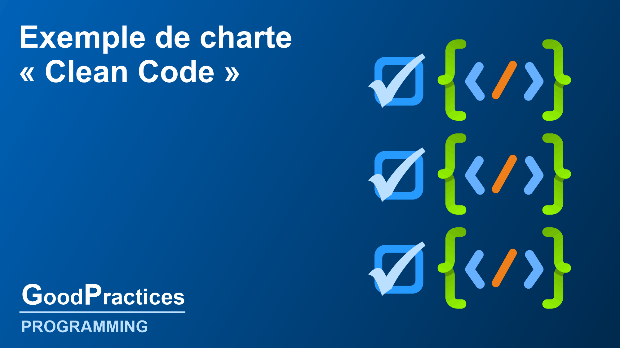 Exemple de charte "Clean Code" - Emmanuel FRANCOIS